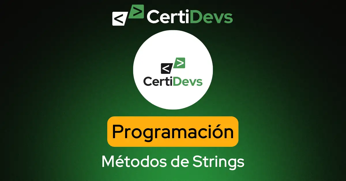 JavaScript: Propiedades y Métodos Básicos de Strings