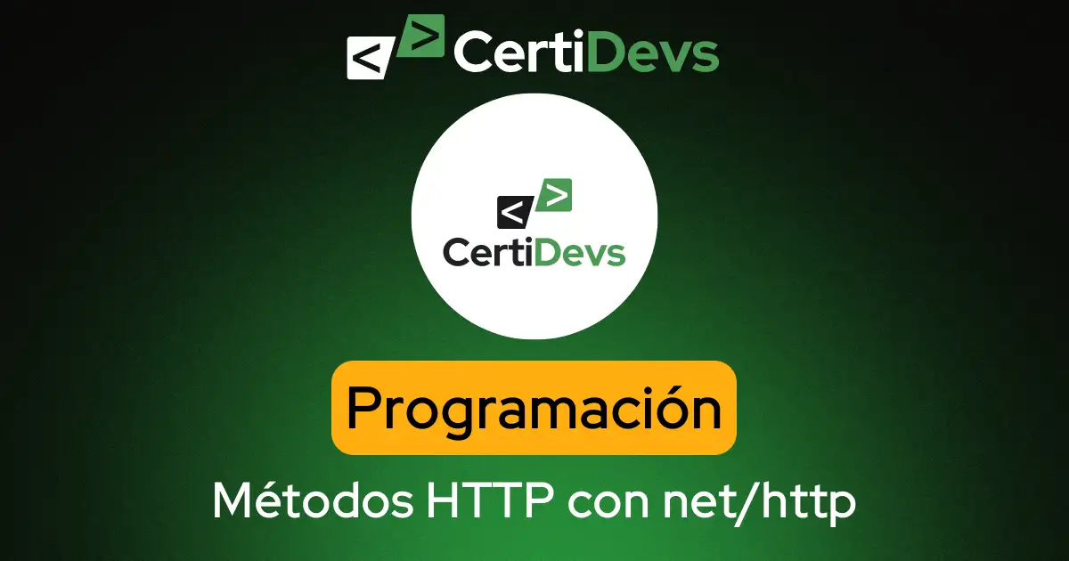 Go: métodos HTTP con net/http para peticiones web eficientes