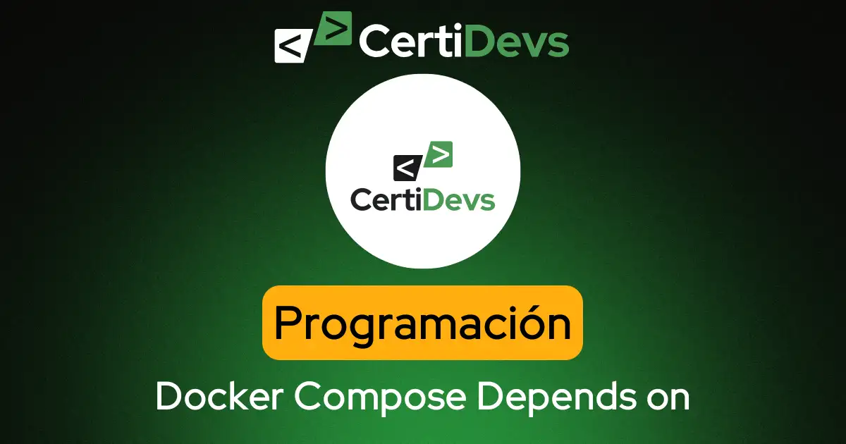 Docker Compose health checks y depends_on: guía completa