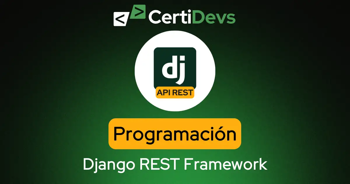 Aprender Django REST Framework para crear API REST en Python